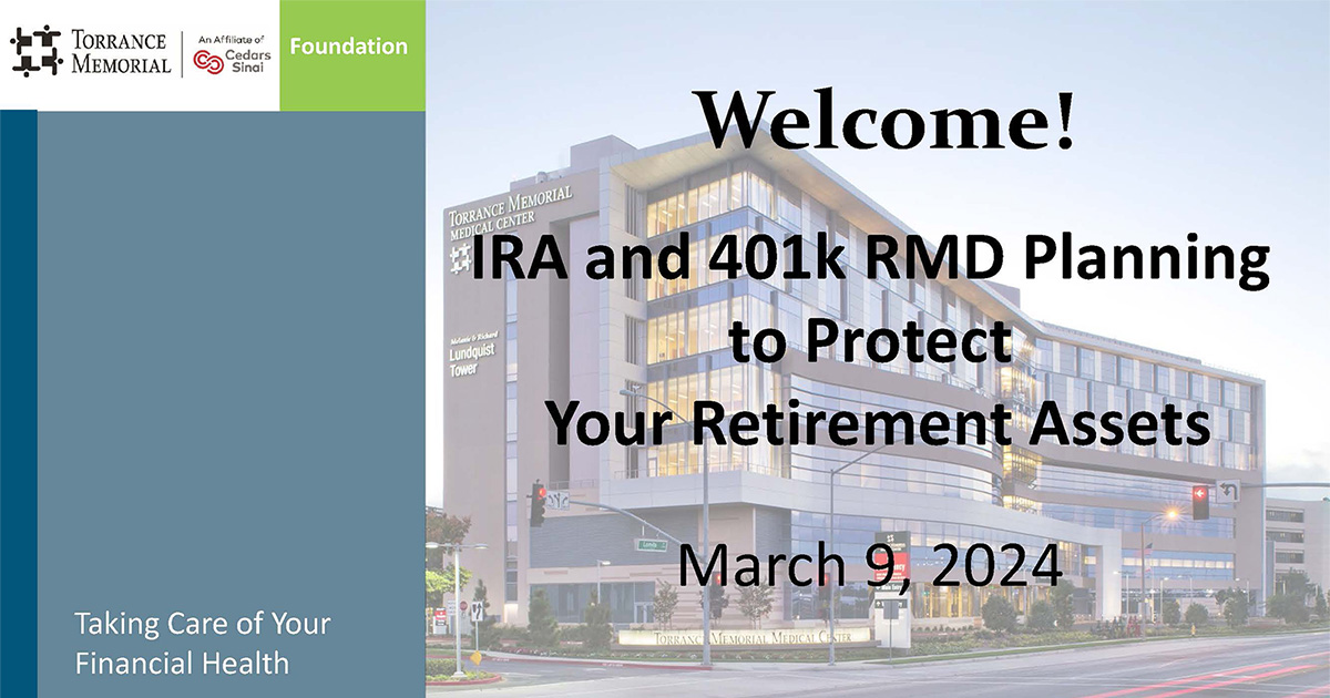 IRA and 401k RMD Planning to Protect Your Retirement Assets | Torrance ...